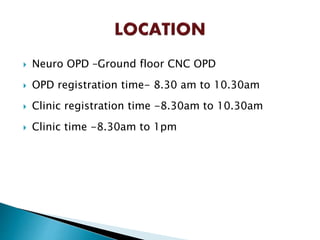Neurology opd workflow | PPT