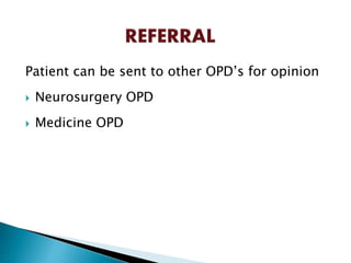 Neurology opd workflow | PPTX