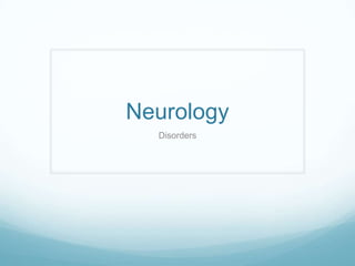 Neurology terms | PPTX | Brain and Nervous System Disorders | Diseases ...