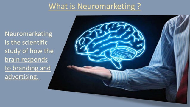Neuromarketing - A Door to a Human's Brain ppt | PPTX | Advertising ...