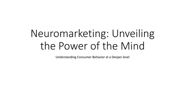 Neuromarketing and its importance ppt.pptx
