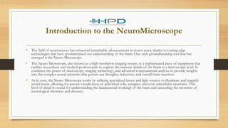Neuro Microscope PPT - HPD | PPTX