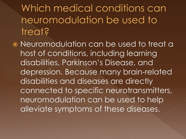 Neuromodulation - FAQ | PPT