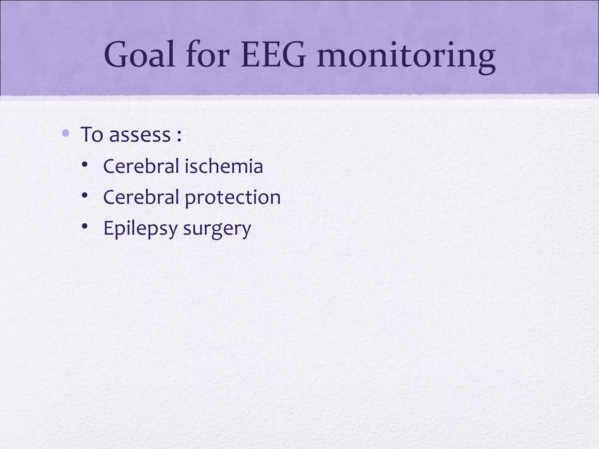 Neuromonitoring and Cerebral Protection Strategies | PPT