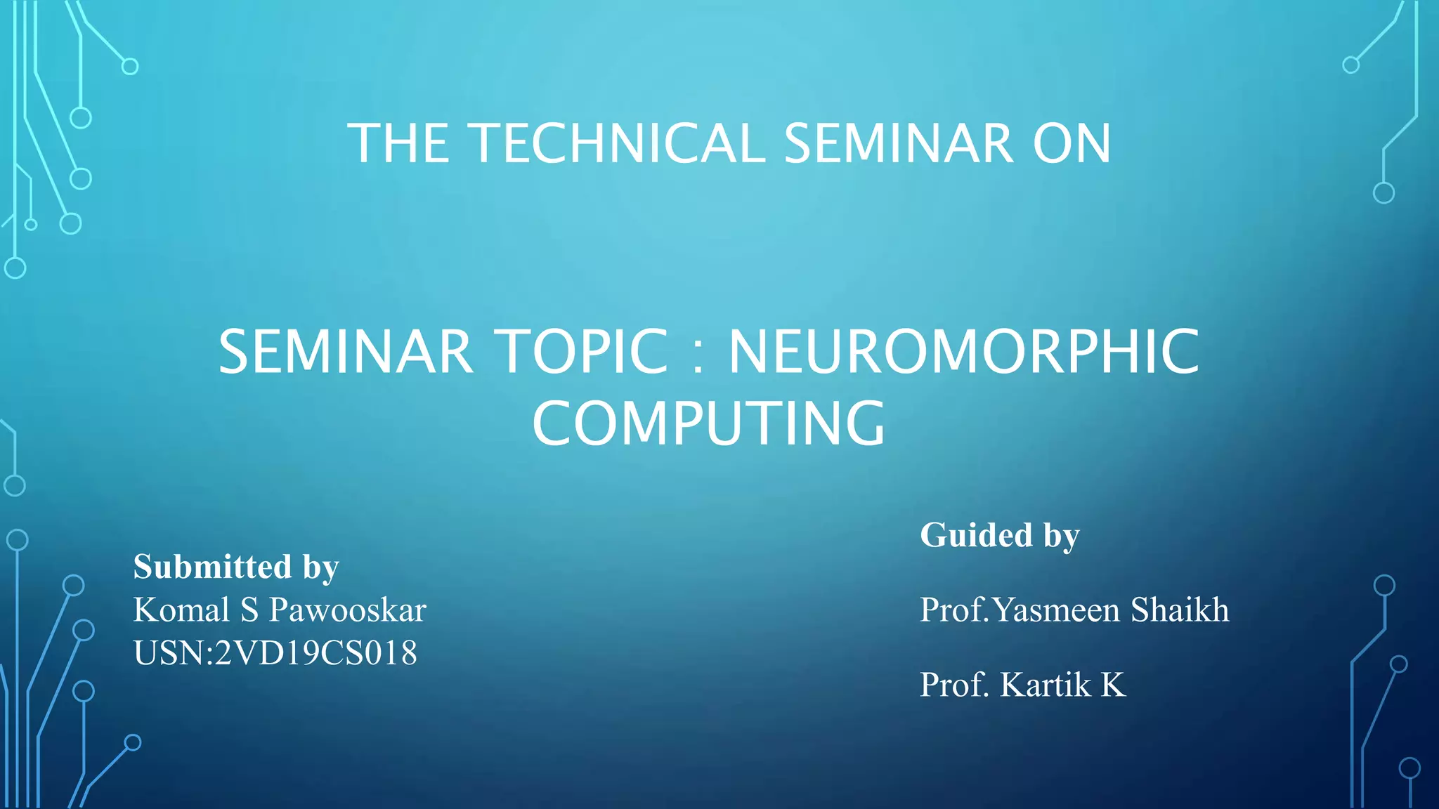 NEUROMORPHIC COMPUTING.pptx