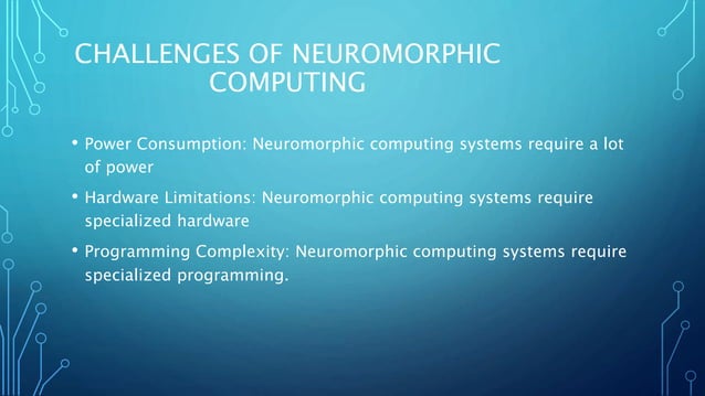 NEUROMORPHIC COMPUTING.pptx | Artificial Intelligence | Technology & Computing