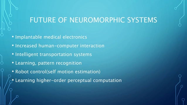 NEUROMORPHIC COMPUTING.pptx | Artificial Intelligence | Technology & Computing