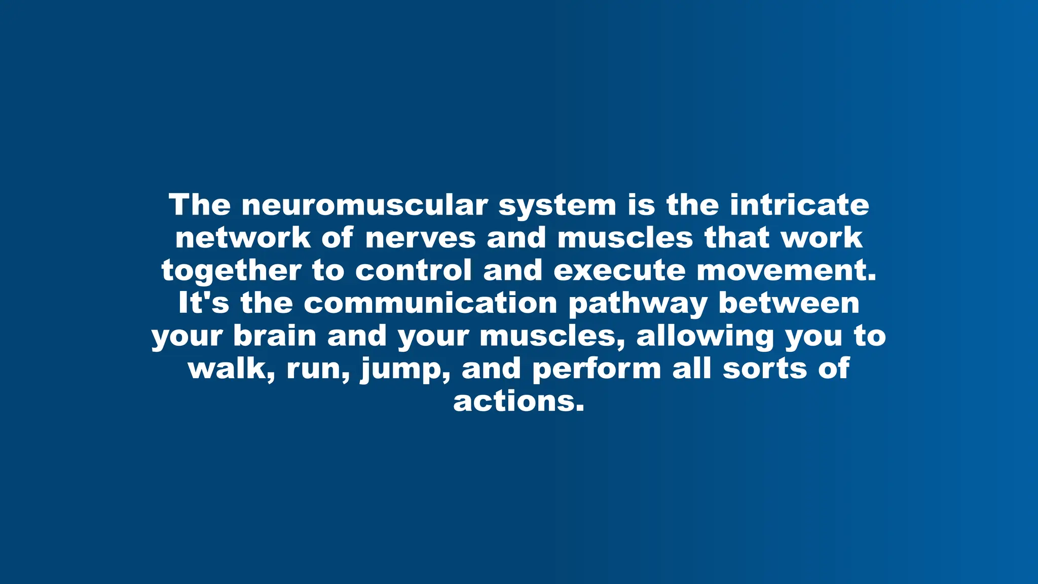 neuromuscular system powerpoint Presentation | PPTX