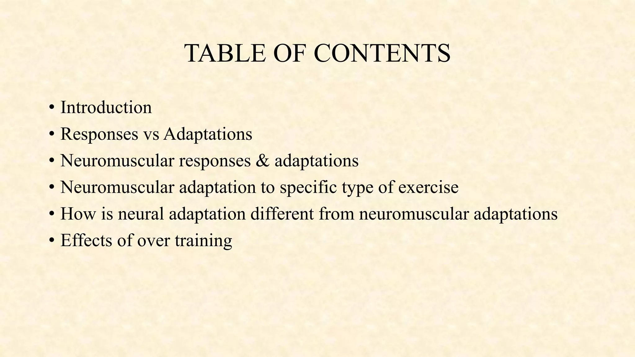 Neuromuscular adaptation to exercise –application to practise | PPTX