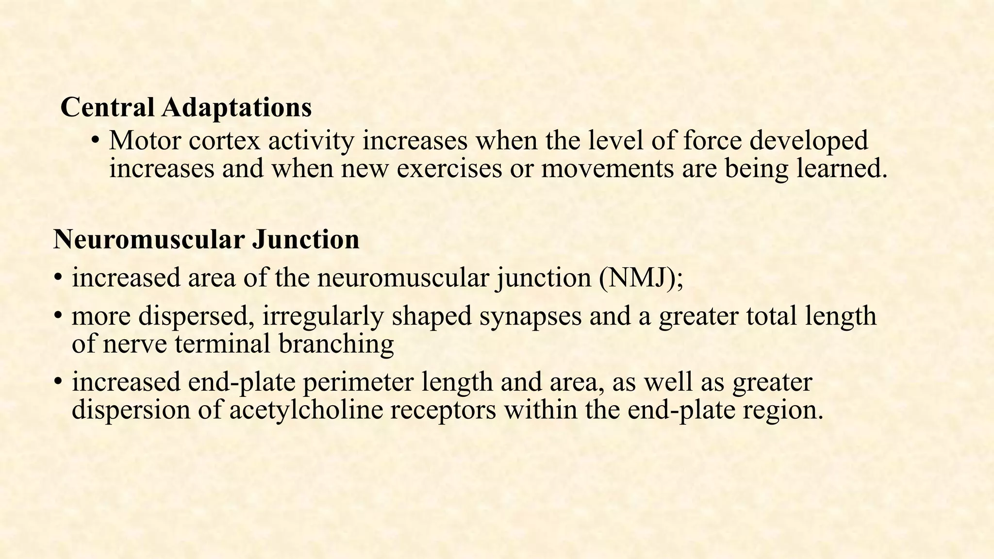 Neuromuscular adaptation to exercise –application to practise | PPTX