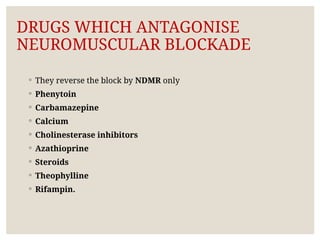 neuromuscular_blockers _ pharmacology of drugs used in anesthesia | PPT
