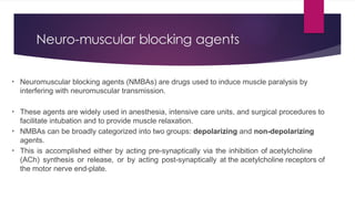 NEURO MUSCULAR BLOCKING AGENT & MUSCLE RELAXANTS | PPTX