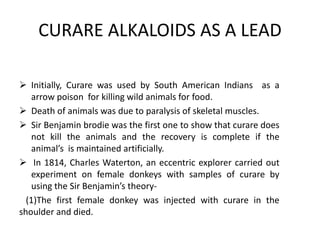 Neuromuscular blocking agents: Curare alkaloids | PPTX