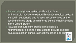 Neuromuscular blocking agents | PPT