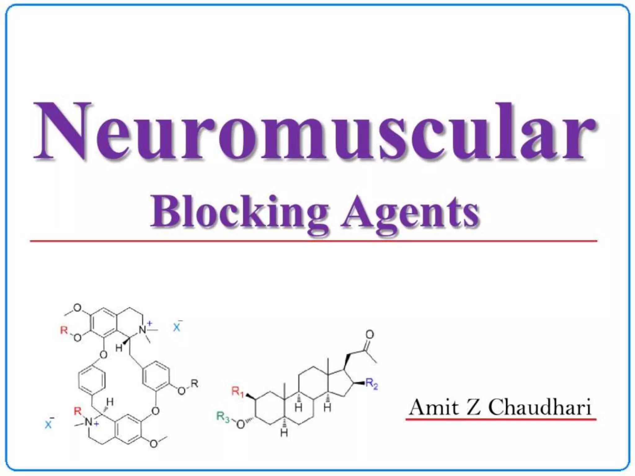 Neuromuscular blocking agents and ganglionic blockers | PPTX