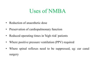 Neuromuscular blocking agents in large animals | PPTX