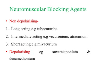 Neuromuscular blocking agents in large animals | PPTX