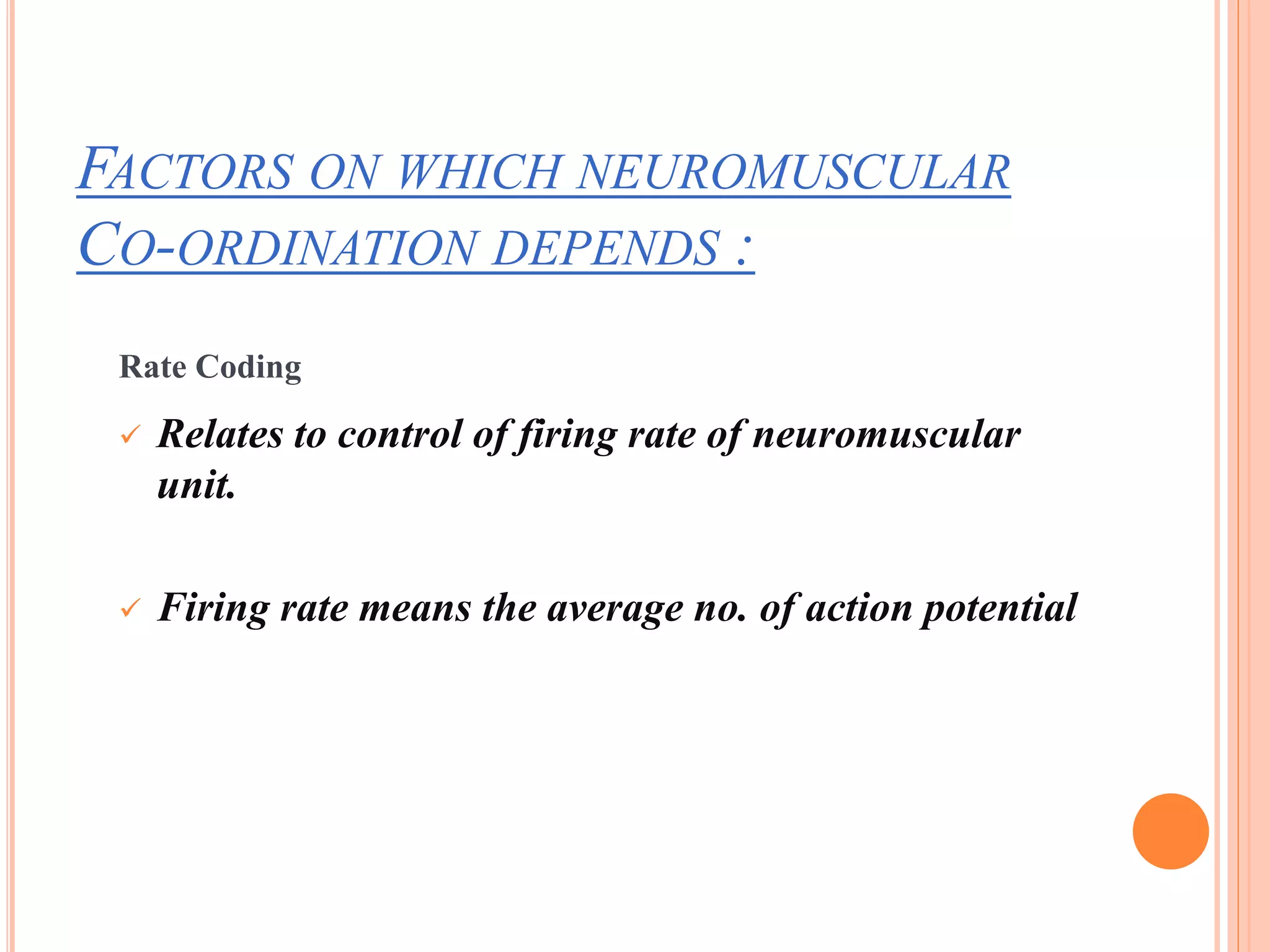 Neuromuscular Co-ordination | PPTX