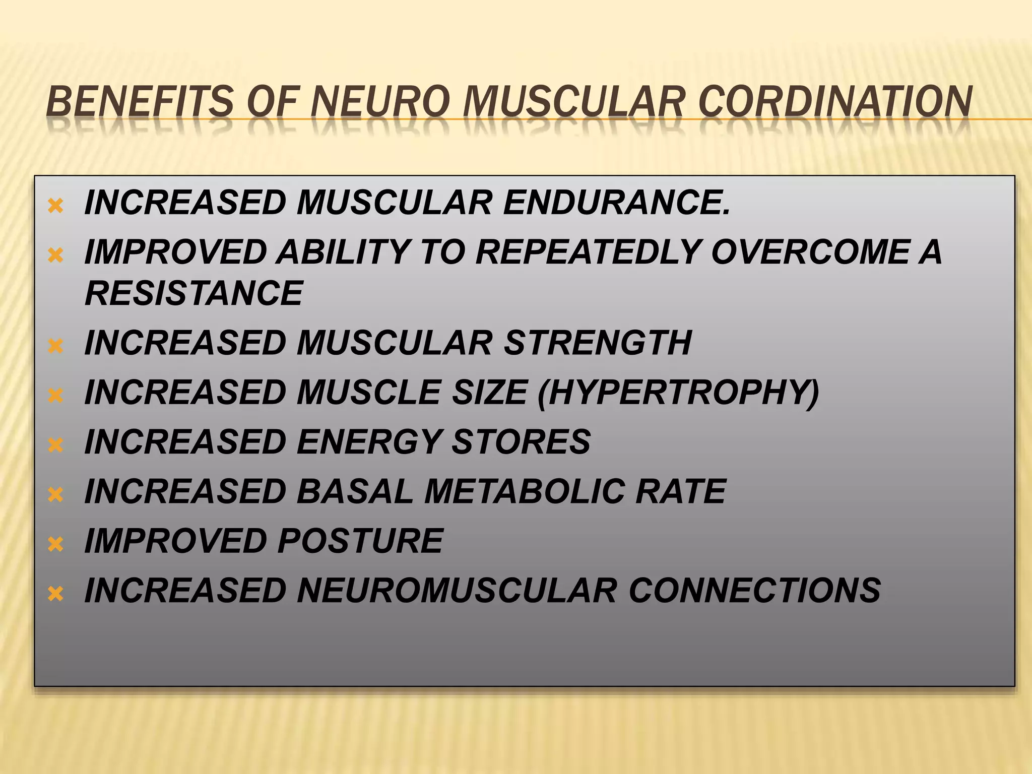 Neuro muscular cordination | PPT