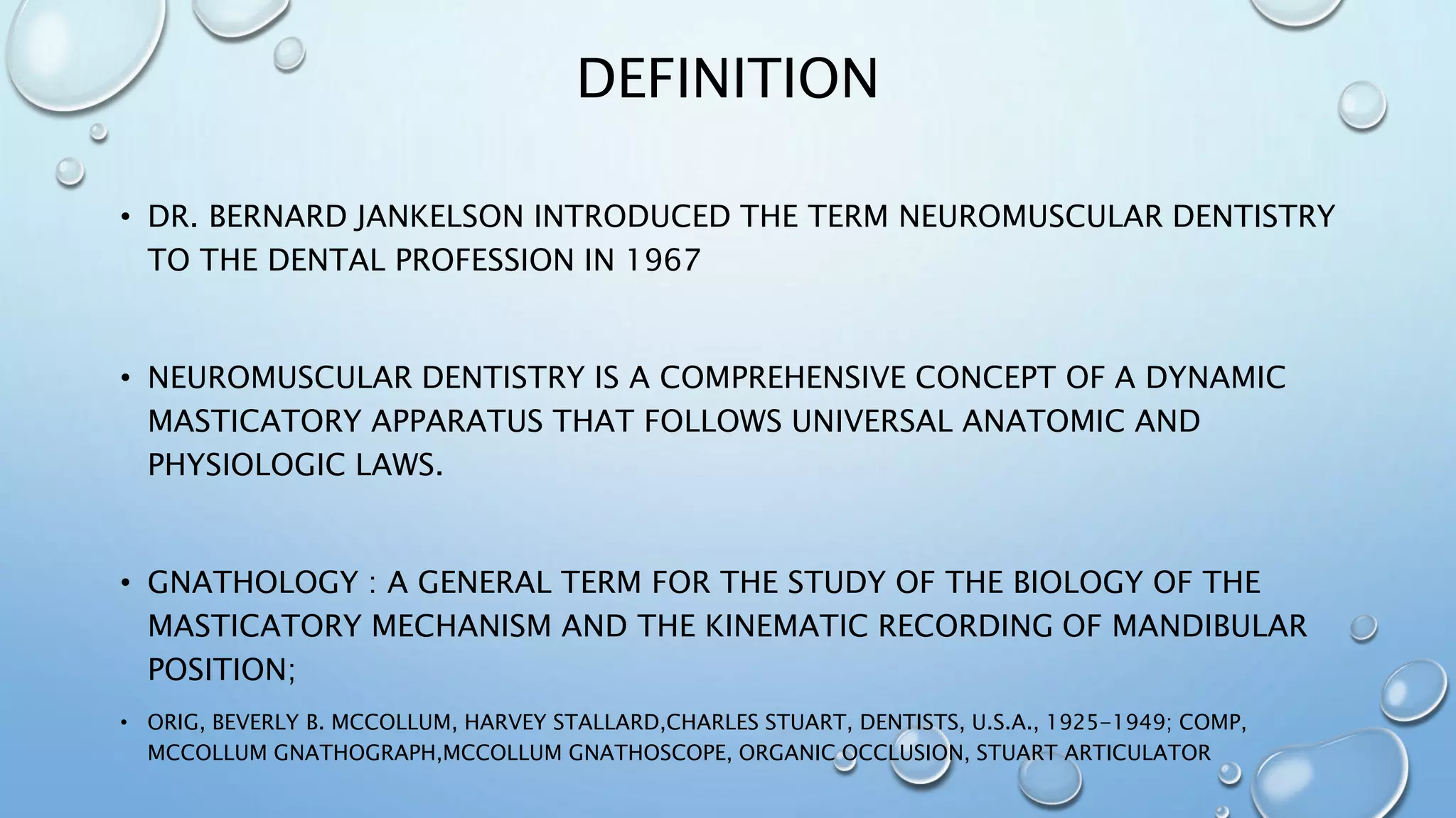 Neuro muscular dentistry 1 | PPTX