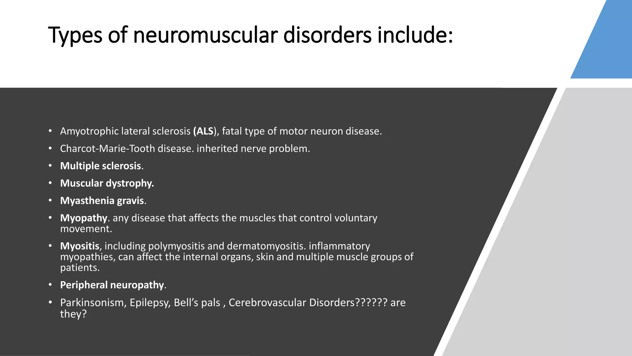 Neuromuscular disorder , Dental Management 2021 | PPTX