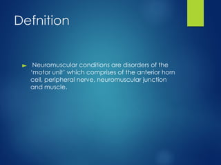 neuromuscular disorders in pediatric.pptx