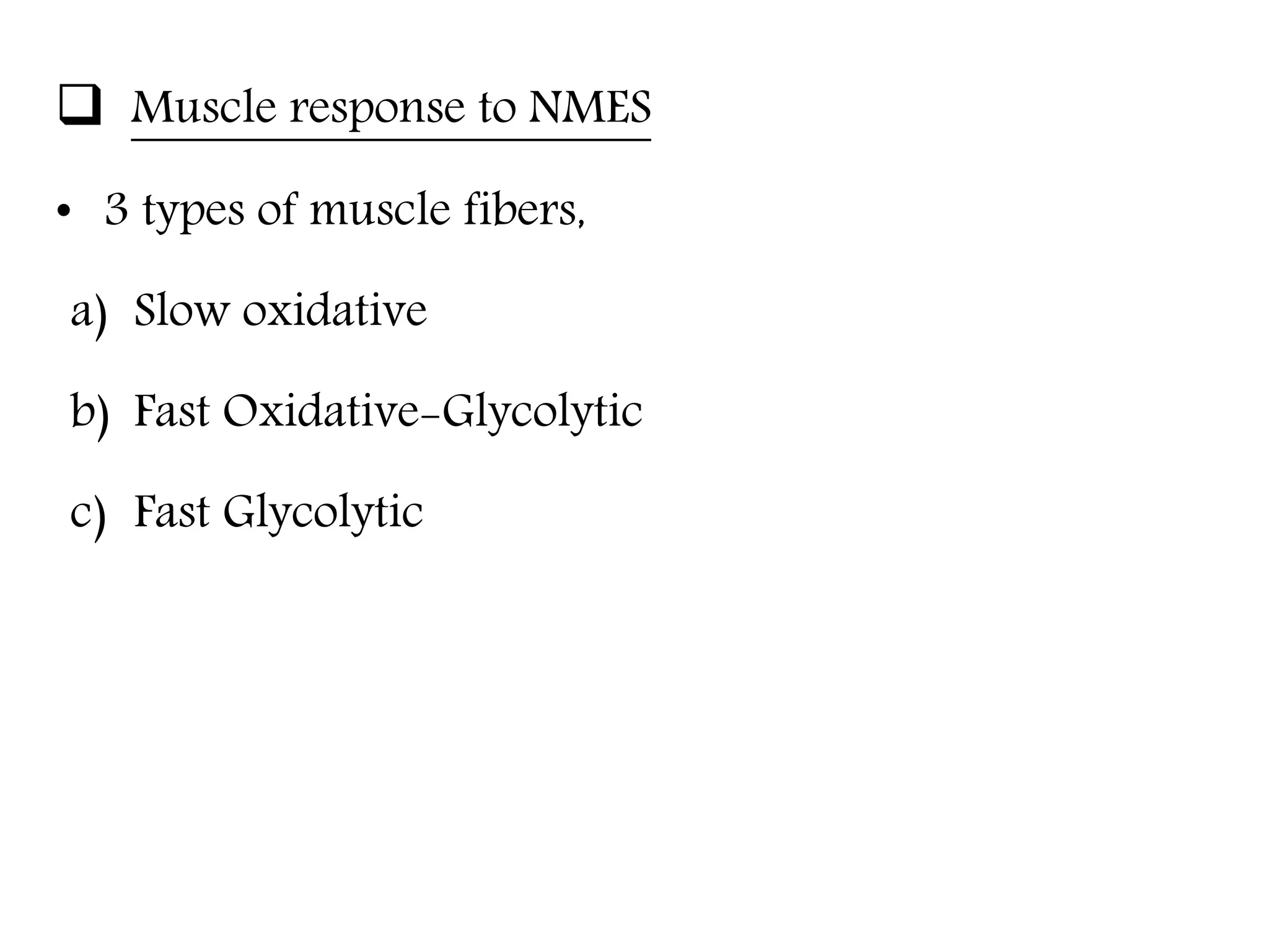 Neuromuscular electrical stimulation | PPTX