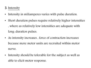 Neuromuscular electrical stimulation | PPTX