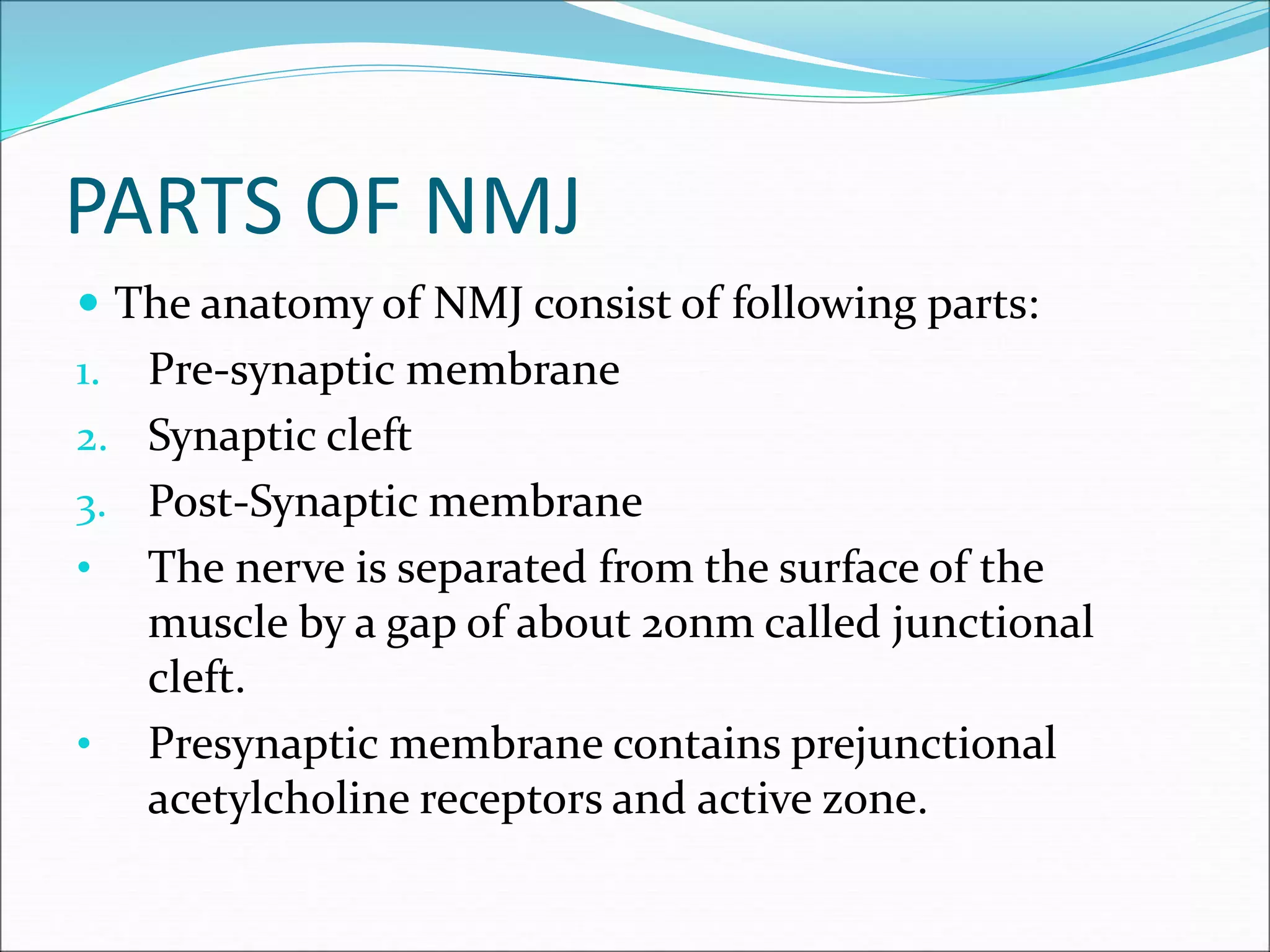 NEUROMUSCULAR JUNCTION AND MONITORING- pratibha.ppt