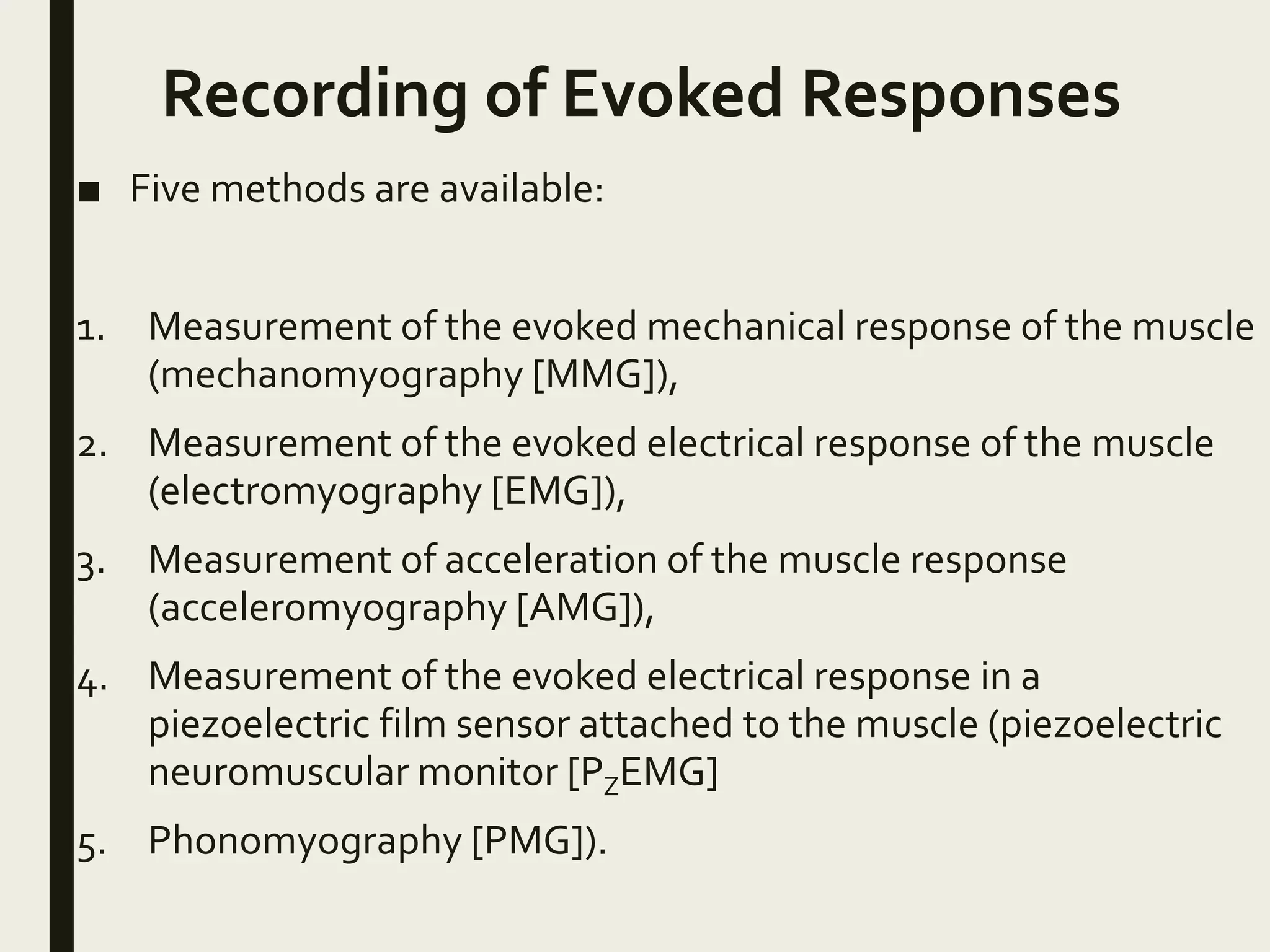 Neuromuscular monitoring | PPT