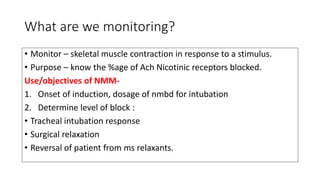 NEUROMUSCULAR MONITORING .pptx