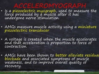 Neuromuscular monitoring | PPT