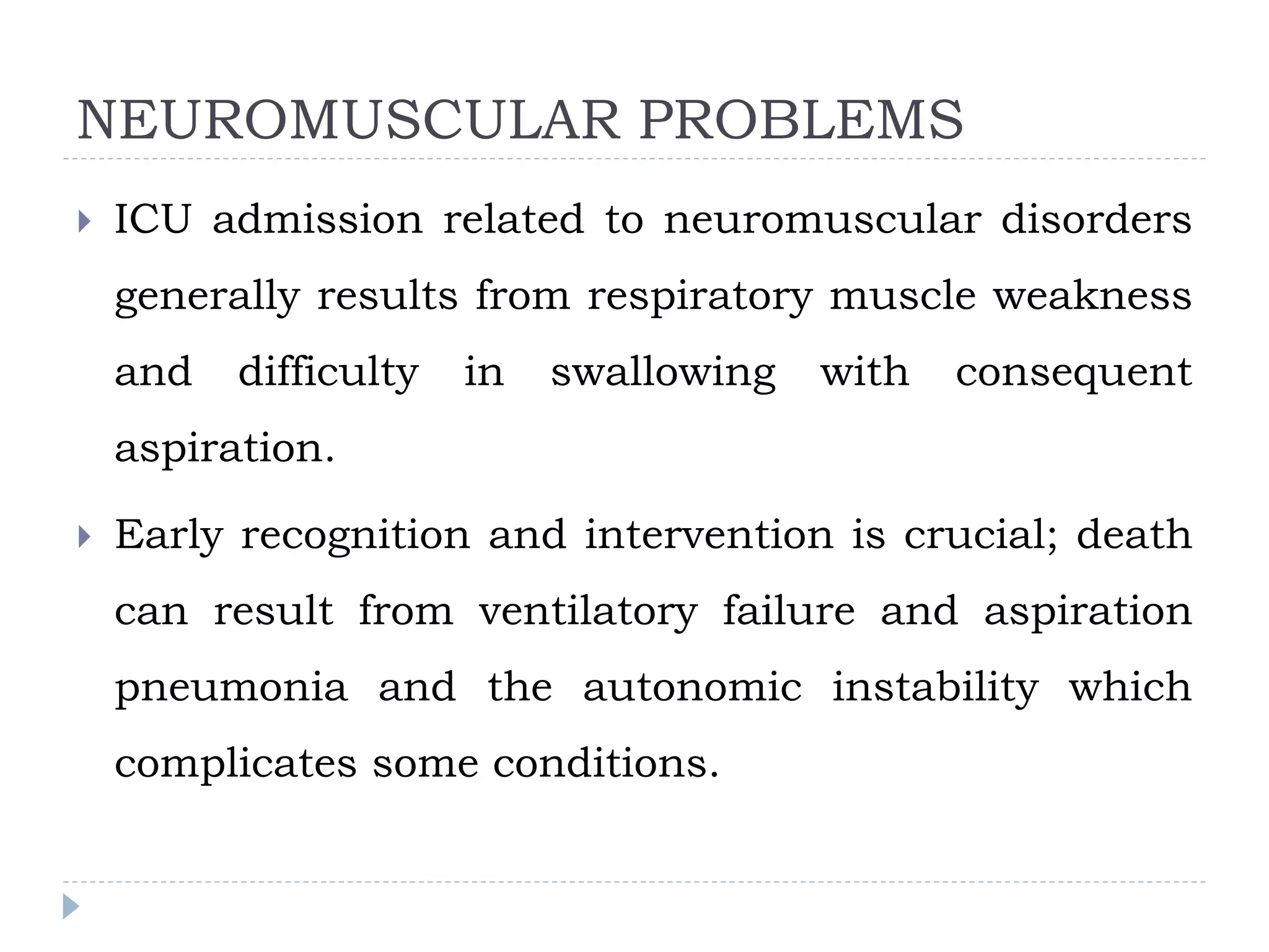 Neuromuscular problems in icu | PPTX