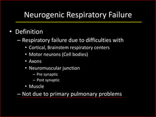 Neuromuscular Respiratory Failure | PPSX