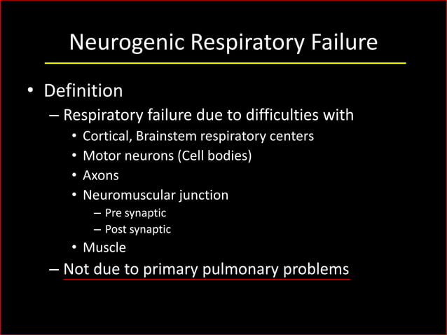 Neuromuscular Respiratory Failure | PPT