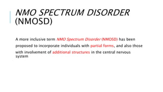 Neuromyelitis optica | PPTX