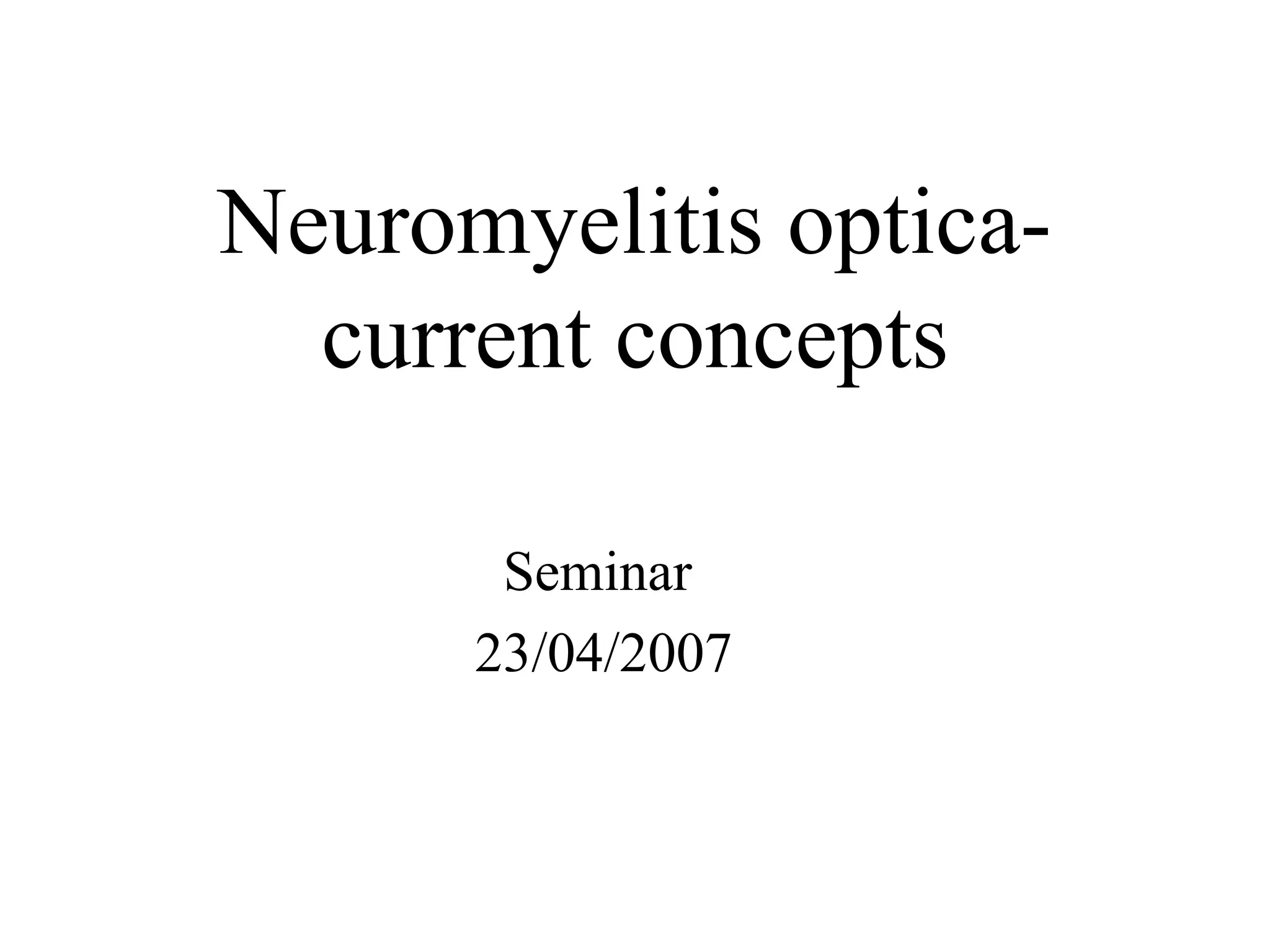 Neuromyelitis optica transverse myelitis-.ppt