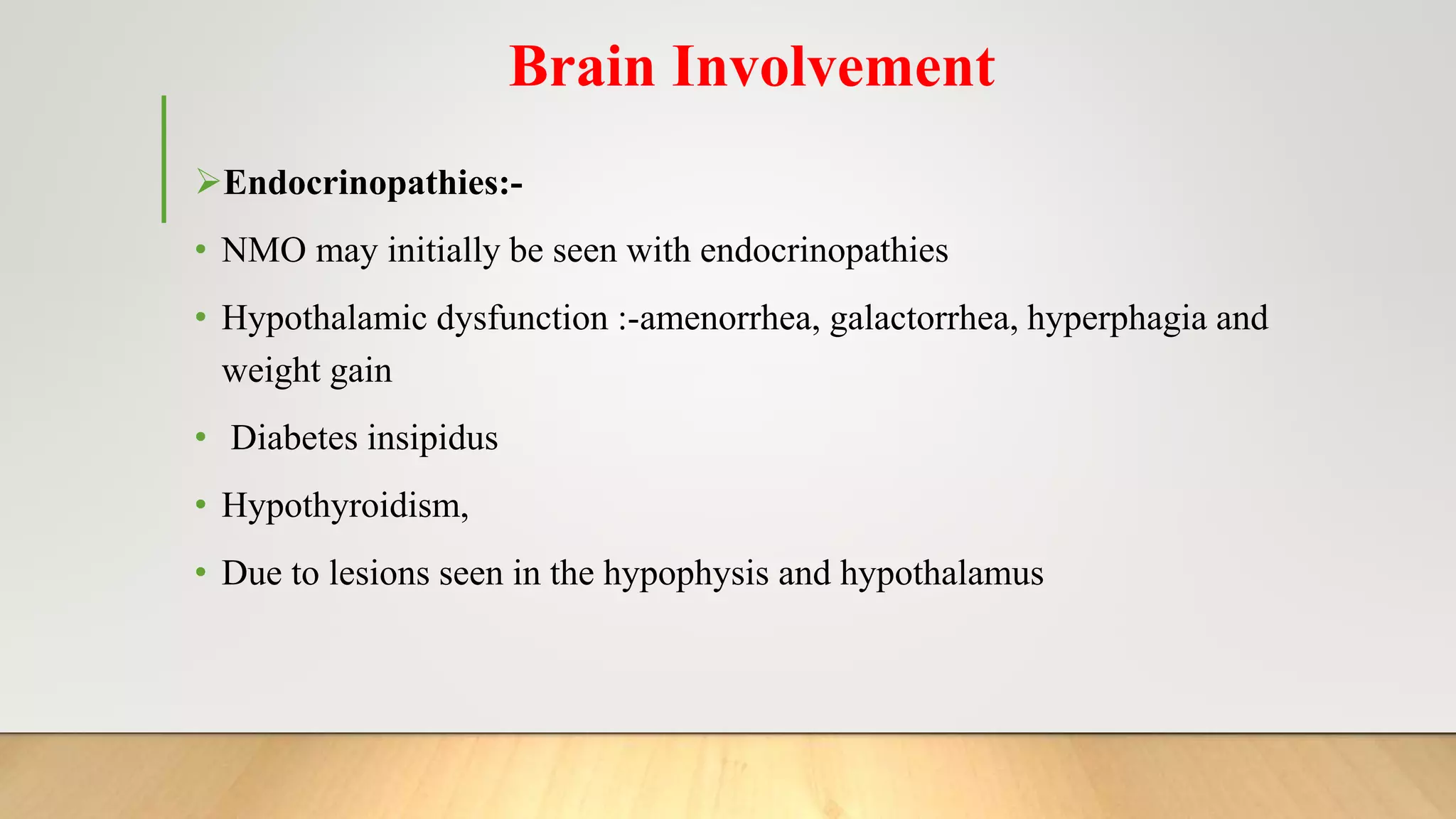 Neuromyelitis optica spectrum disorder | PPTX