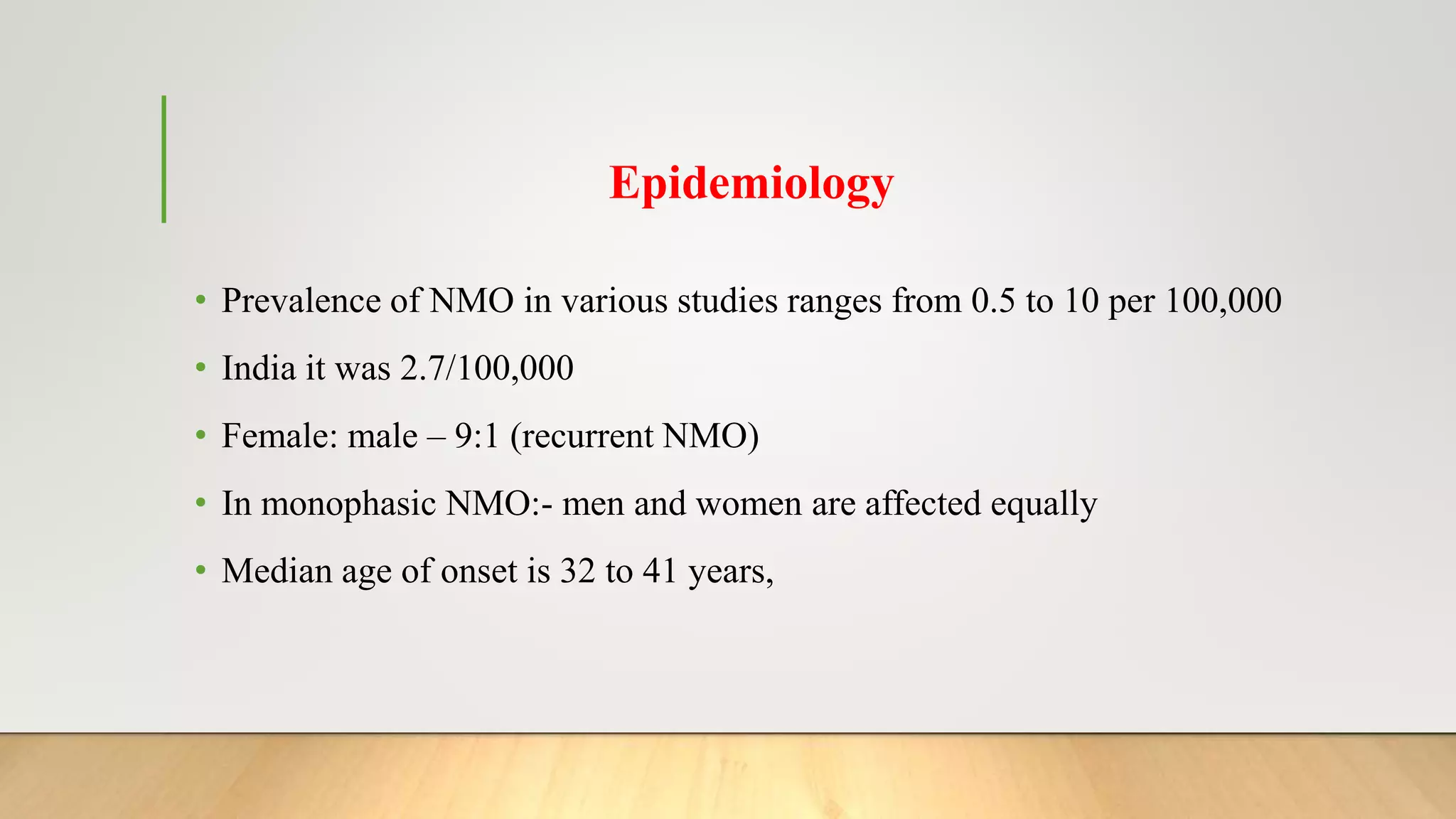 Neuromyelitis optica spectrum disorder | PPTX