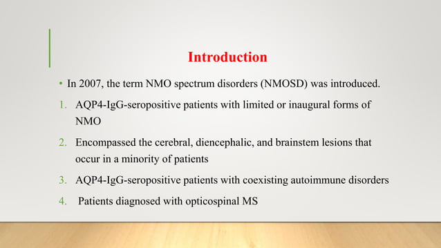 Neuromyelitis optica spectrum disorder | PPTX