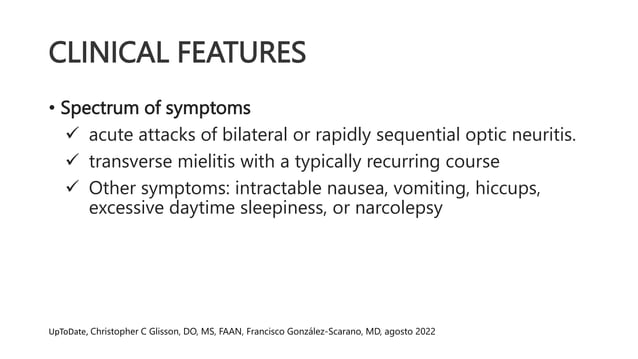 Neuromyelitis optica spectrum disorder (NMOSD).pptx