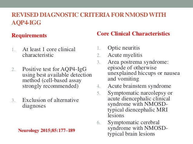 Neuromyelitis optica spectrum disorders