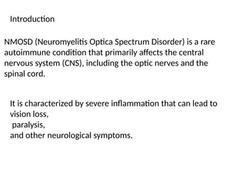 Neuromyelitis Optica Spectrum Disorder.pptx