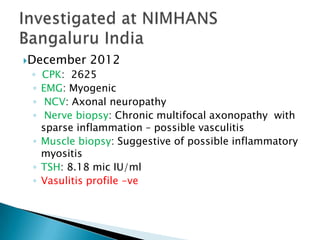 Rapidly Progressive Fatal Neuromyositis | PPTX