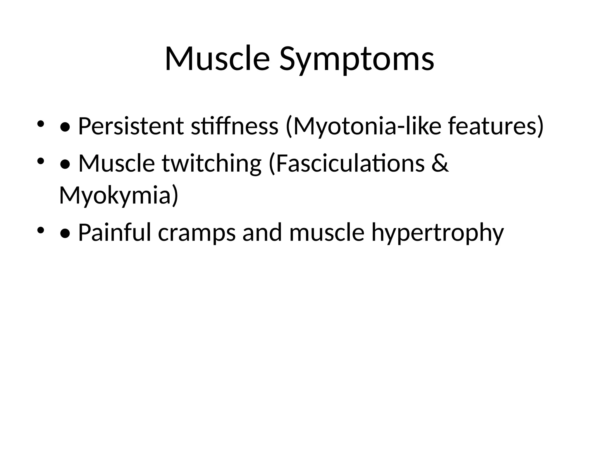 Neuromyotonia_Presentation.pptx Acquired Neuromyotonia (Isaacs ...
