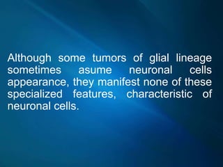 Neuronal cell tumors | PPTX