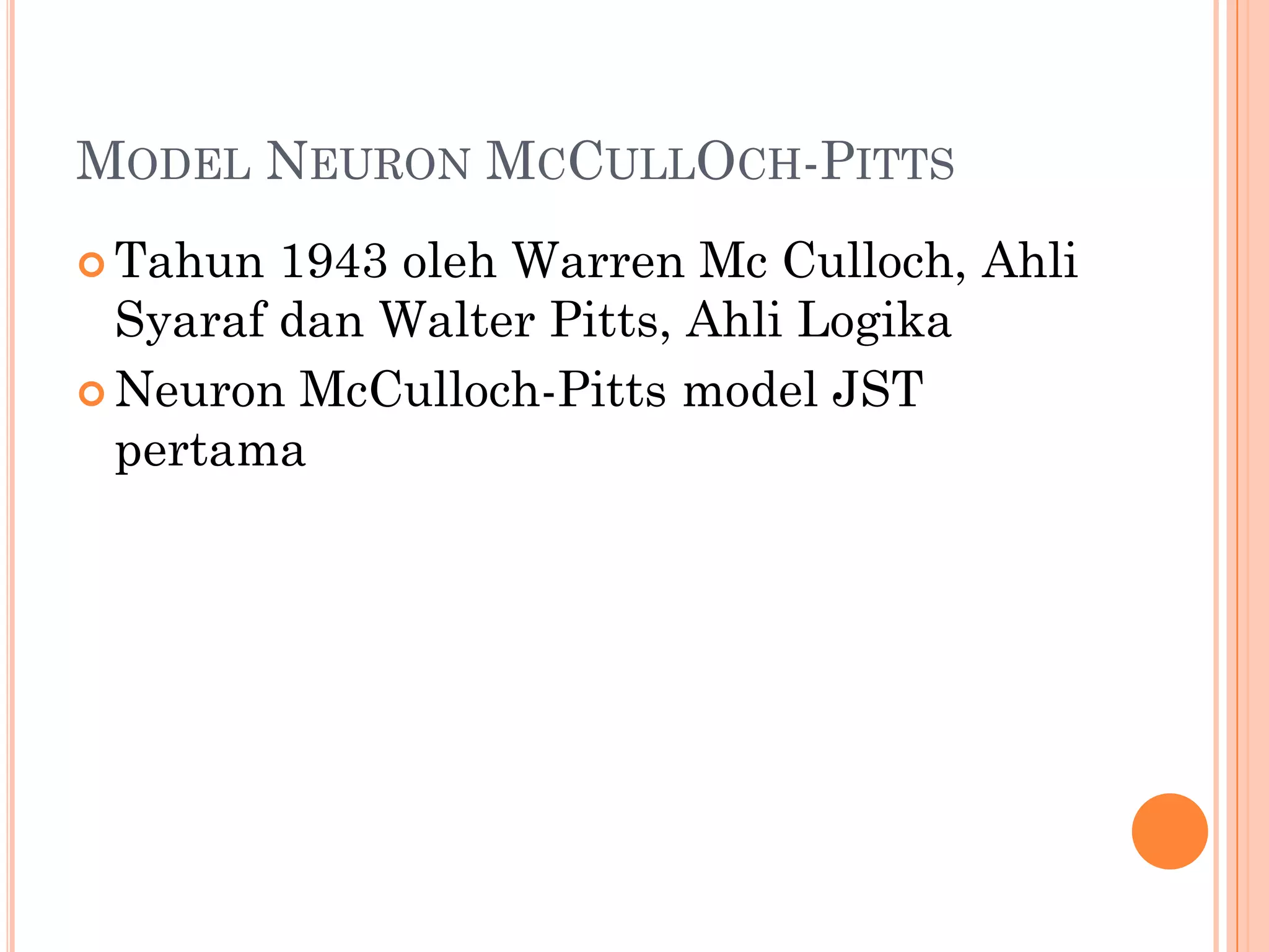 Neuron Mc Culloch Pitts dan Hebb | PDF