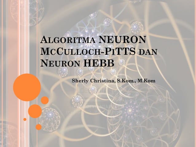 Neuron Mc Culloch Pitts dan Hebb | PDF