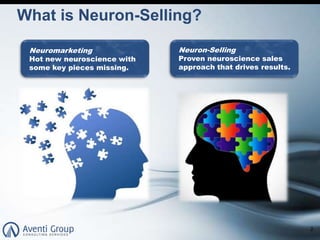 Neuron-Selling: How to use the Latest Neuroscience to Consistently ...