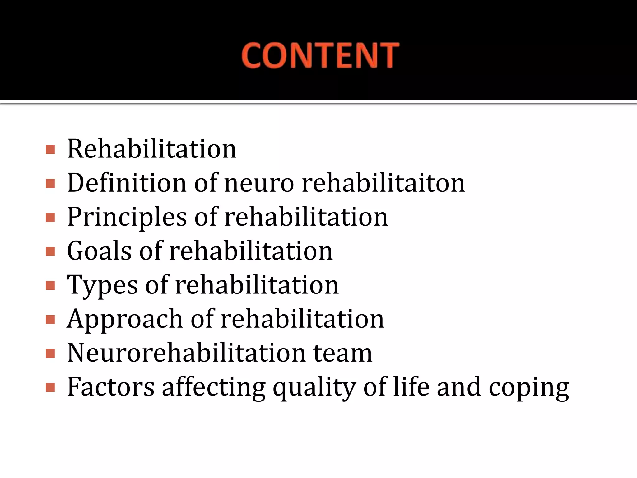 rehabilitation of neurological patients | PPTX